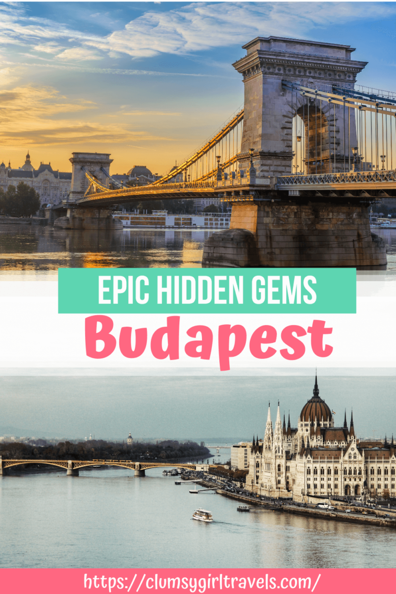 12 Ridiculously Awesome Hidden Gems in Budapest - Clumsy Girl Travels